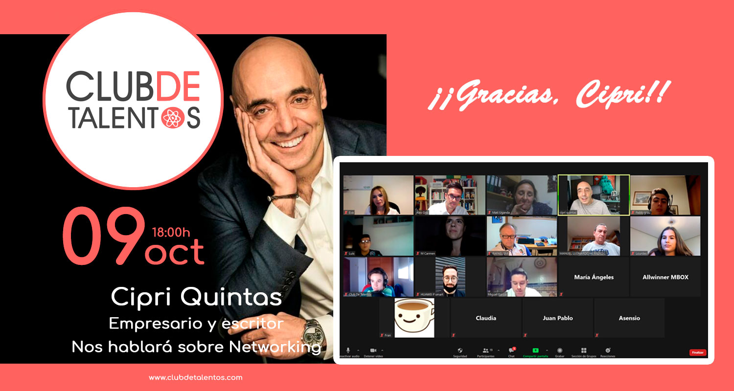 Conversaciones con Cipri Quintas - Club de Talentos